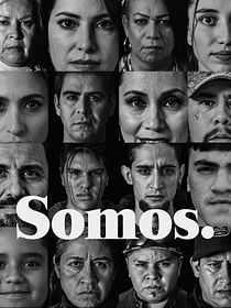 Somos. Temporada 1 - SensaCine.com.mx