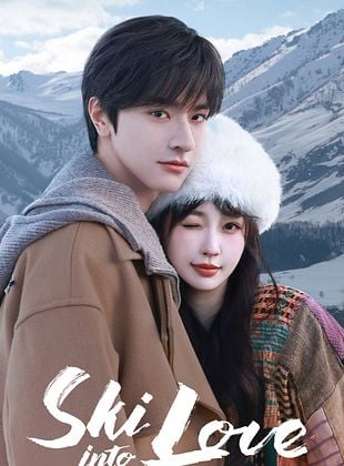 Ski Into Love - Serie 2025 - SensaCine.com.mx