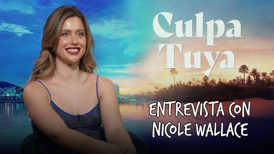 Trailer de la película Culpa tuya - 'Culpa tuya' - Entrevista con Nicole Wallace - SensaCine.com.mx