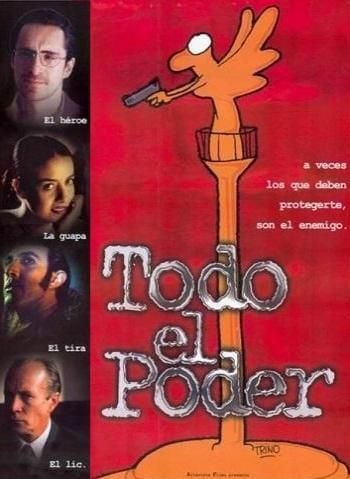 Todo el poder - Película 1999 - SensaCine.com.mx