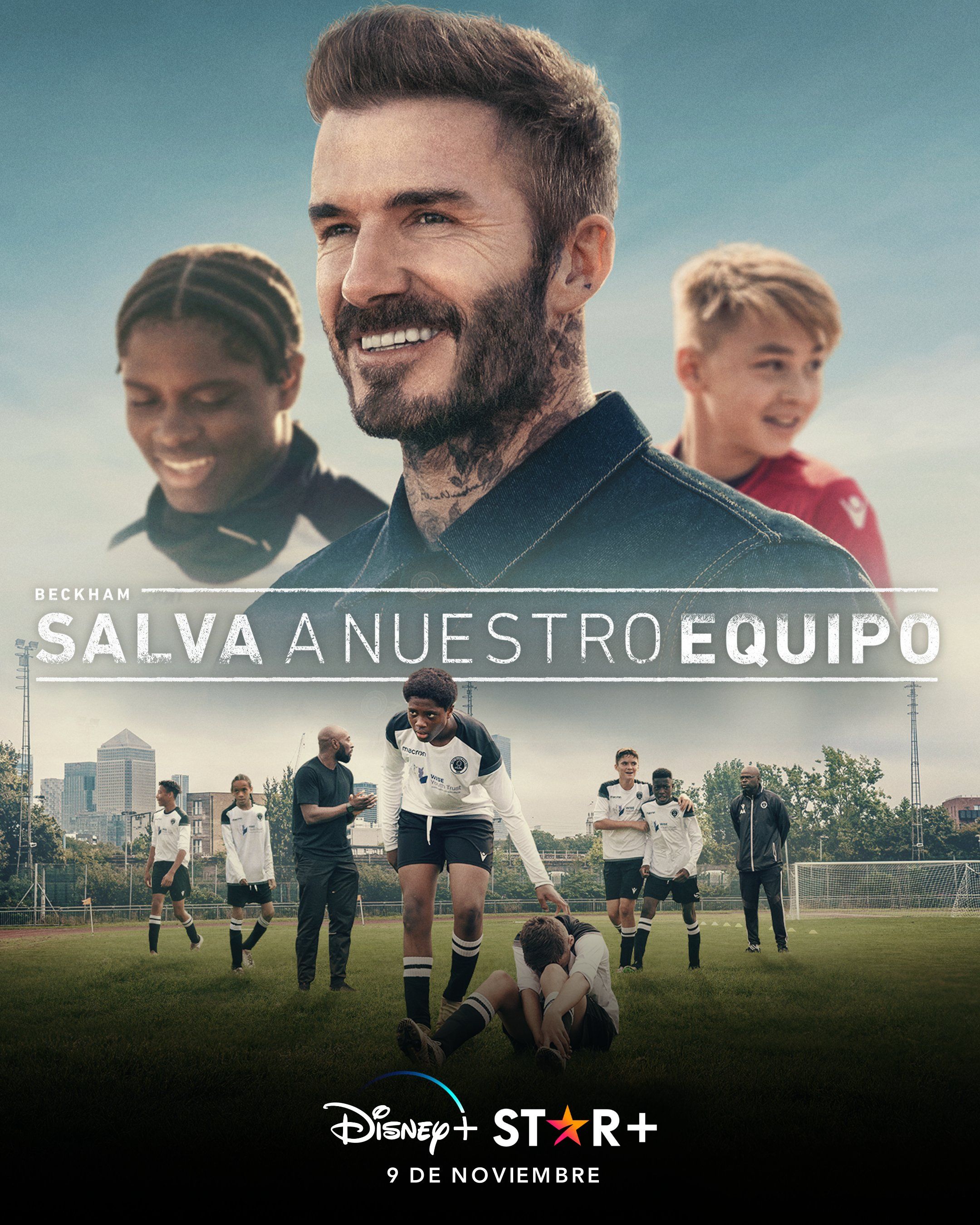 Beckham: Salva a nuestro equipo - Serie 2022 - SensaCine.com.mx