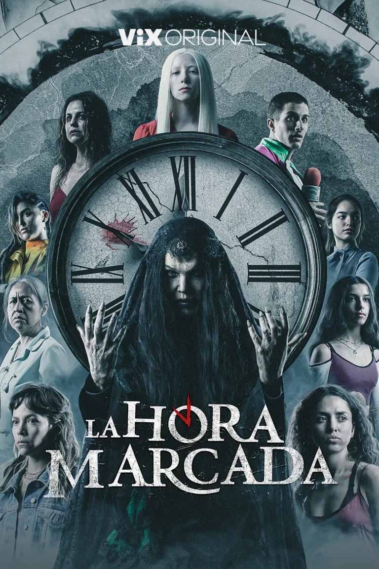 La hora marcada - Serie 2023 - SensaCine.com.mx
